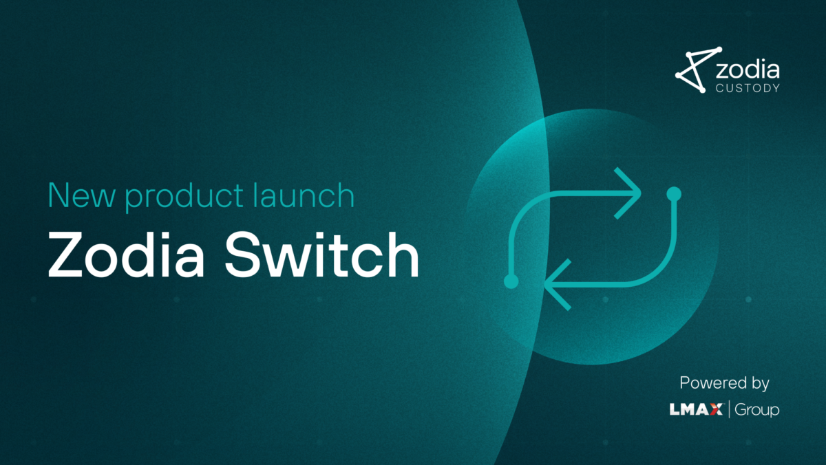 Switch - Zodia Custody